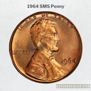1964 Penny Value: P, D, SMS, & Error List