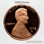 1978 Penny Value: No Mint Mark, D, & Errors
