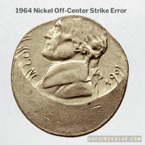 1964 Nickel Value: Varieties & Error List