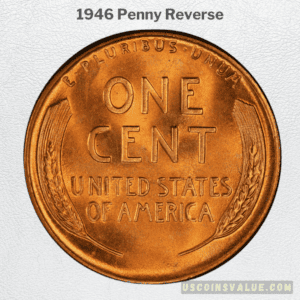 1946 Wheat Penny Value: Varieties & Errors