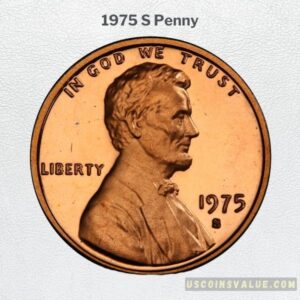 1975 Penny Value Today: Errors, Value Chart, Rarity & More