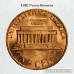 1981 Penny Value Today: Errors & Value Charts