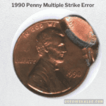 1990 Penny Value: Varieties & Errors