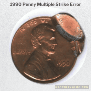 1990 Penny Value: Varieties & Errors