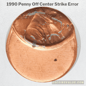 1990 Penny Value: Varieties & Errors
