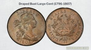 Large Cent (1793 – 1857) Varieties And Their Value