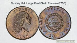 Large Cent (1793 – 1857) Varieties And Their Value