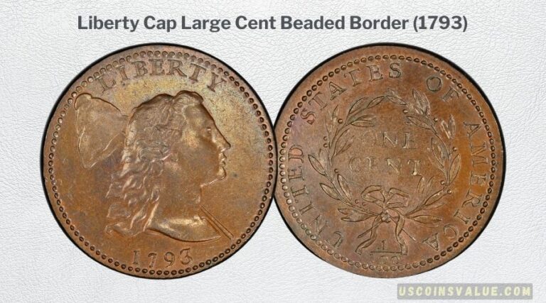 Large Cent (1793 – 1857) Varieties And Their Value