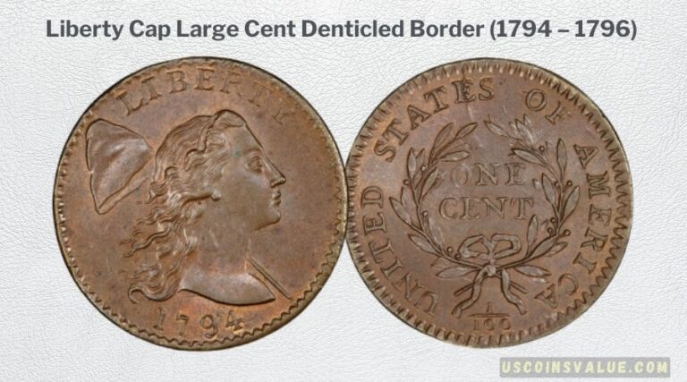 Large Cent (1793 – 1857) Varieties And Their Value