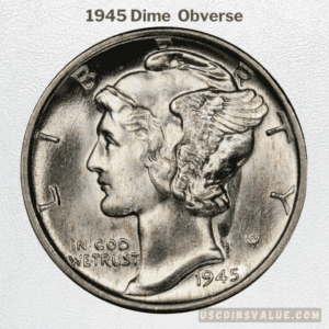 1945 Mercury Dime Value: 4 Varieties & Error List
