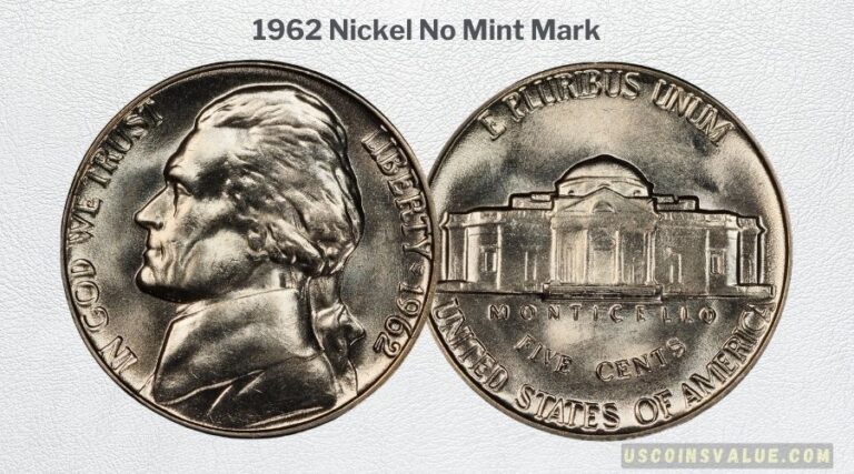 1962 Nickel Value: P, D, Full Steps & Errors